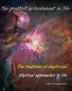 Five Traditions of Mysticism Mystical Approaches to Life