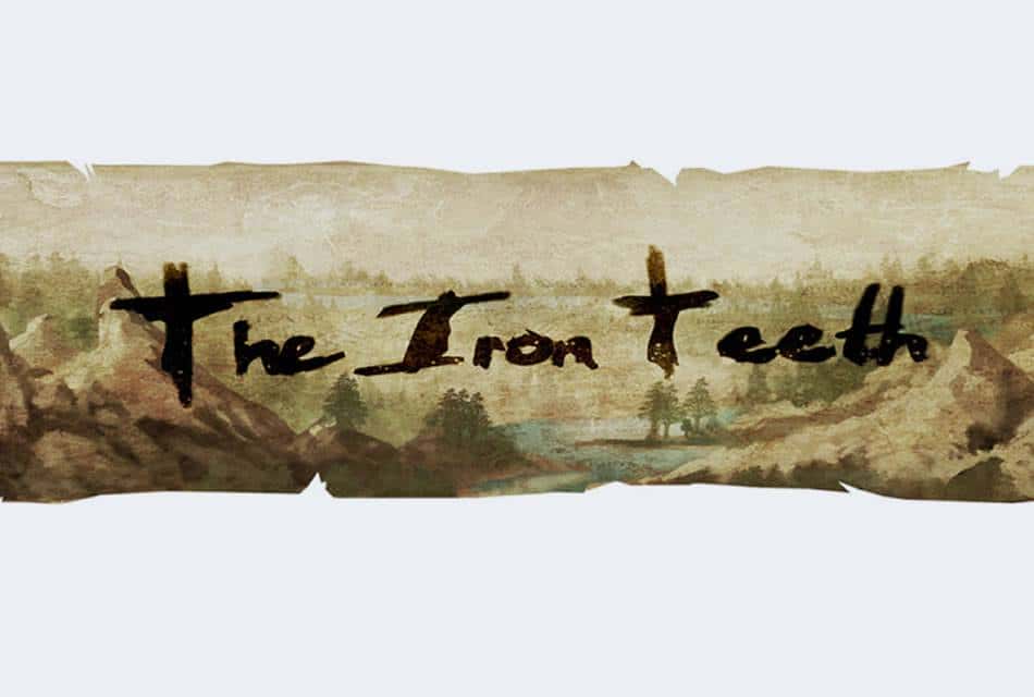 The Iron Teeth - A Free Dark Fantasy Web Serial