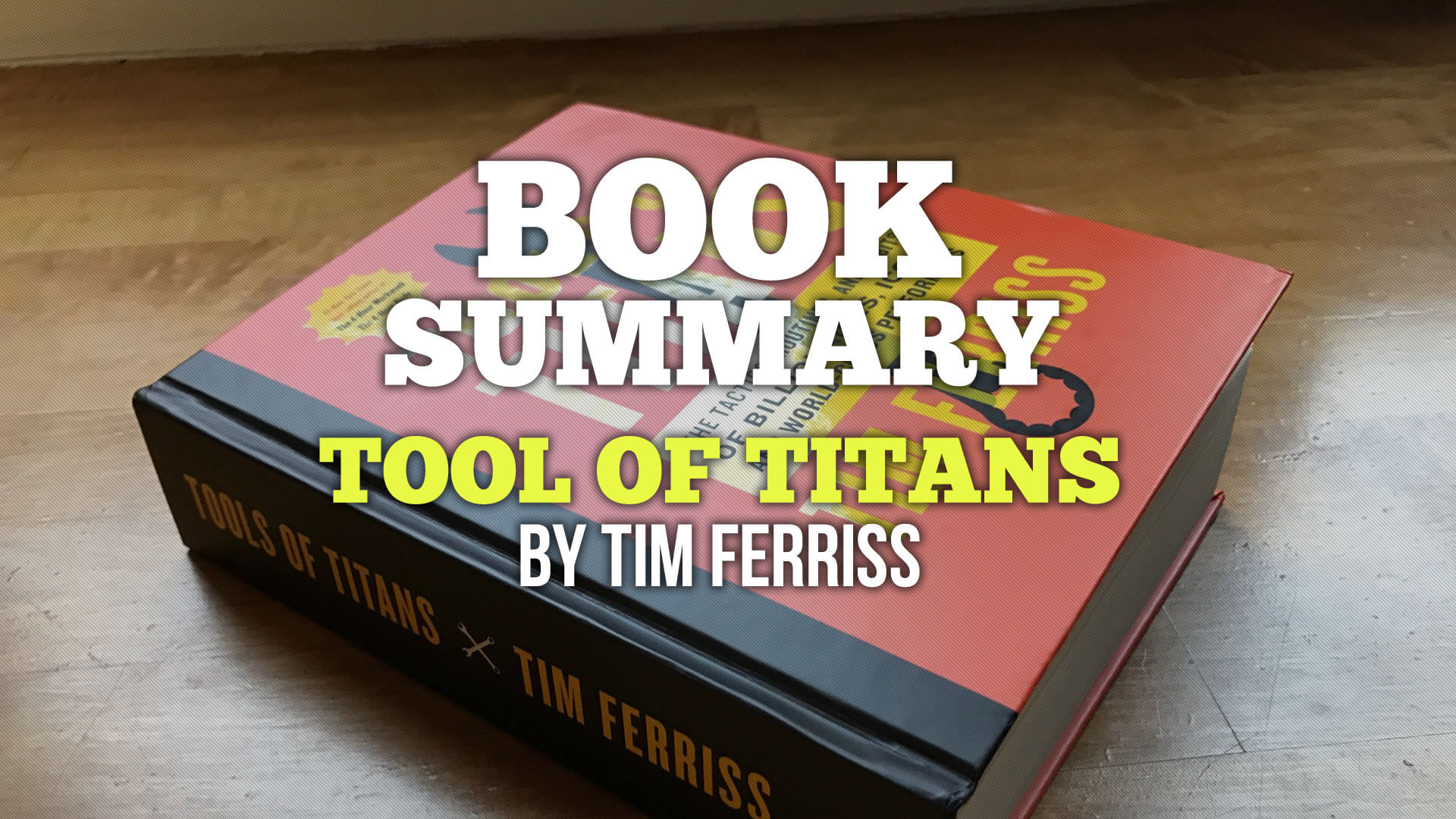 Book Summary Infographic - Tool of Titans by Tim Ferriss