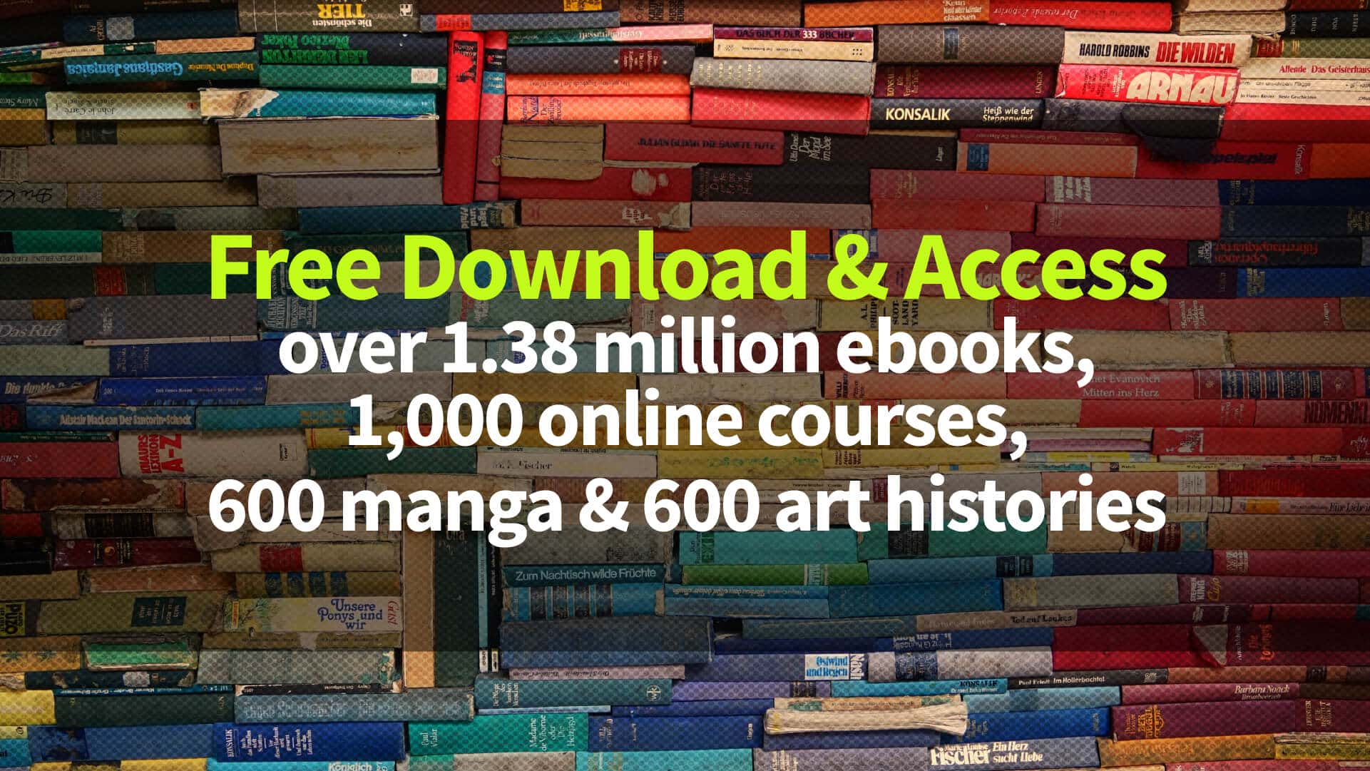 Free Download and Access over 1.38 Million Ebooks, 1,000 Online Courses ...